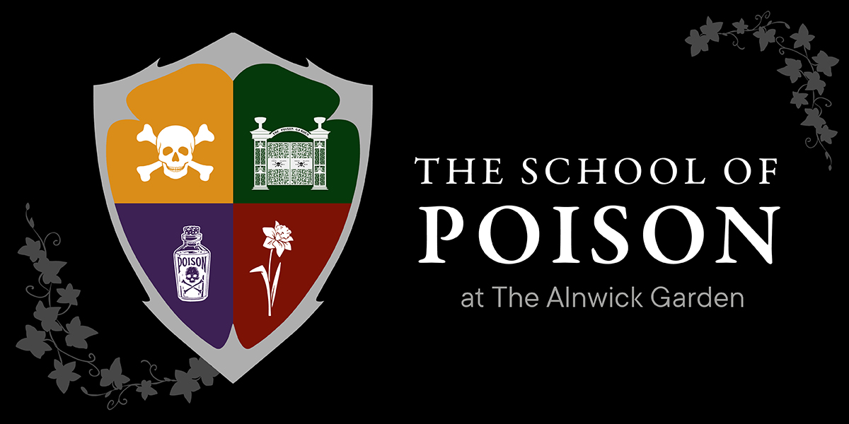 The Alnwick Garden The School Of Poison - Summer School Holidays - The ...